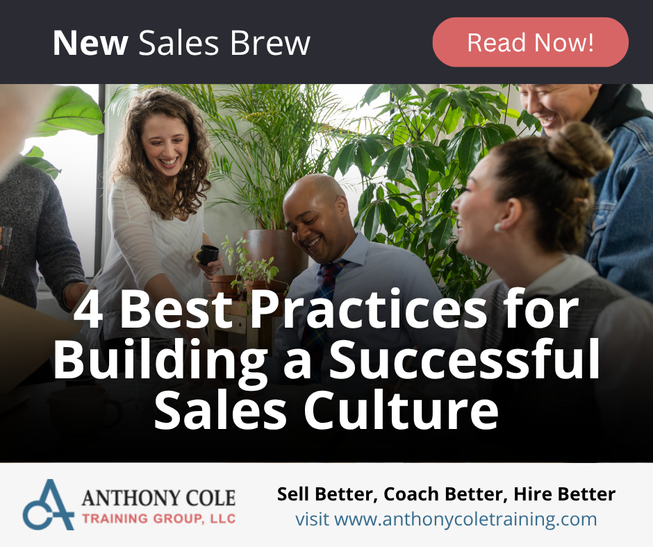 4 Best Practices for Building a Successful Sales Culture