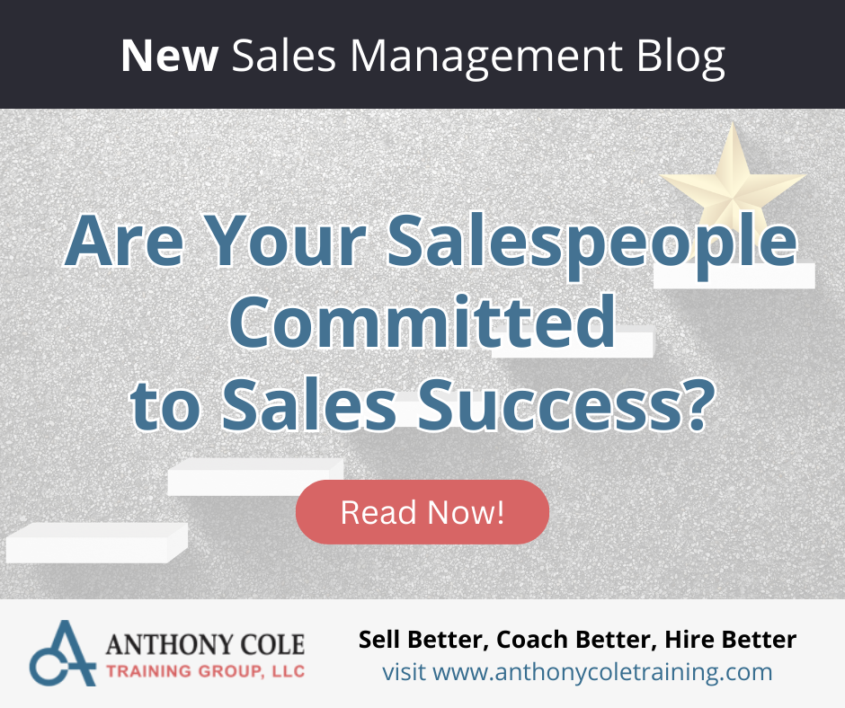 Are Your Salespeople Committed to Sales Success?
